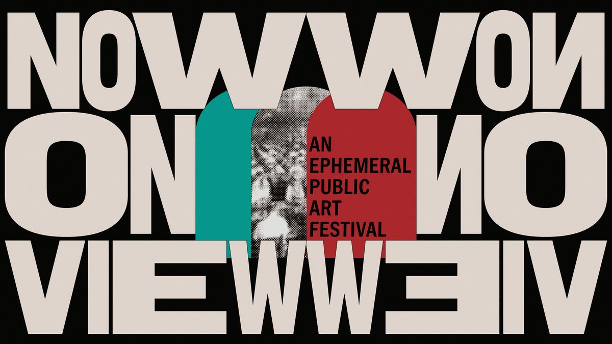 NOW ON VIEW | An Ephemeral Public Art Festival | Art & History Tour #2 ...