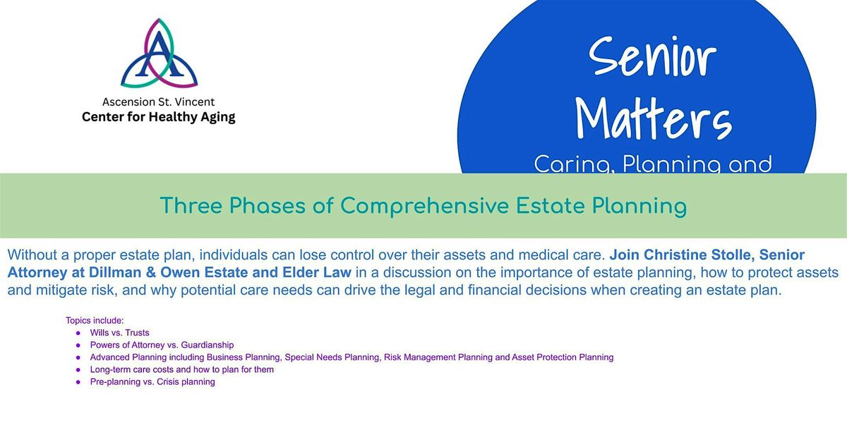 Three Phases of Comprehensive Estate Planning, Ascension Medical Group ...