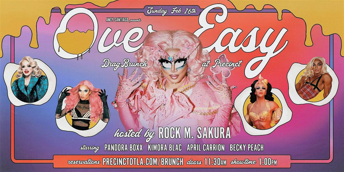 OVER EASY DRAG BRUNCH at PRECINCT BAR DTLA, Precinct, Los Angeles, 23 ...