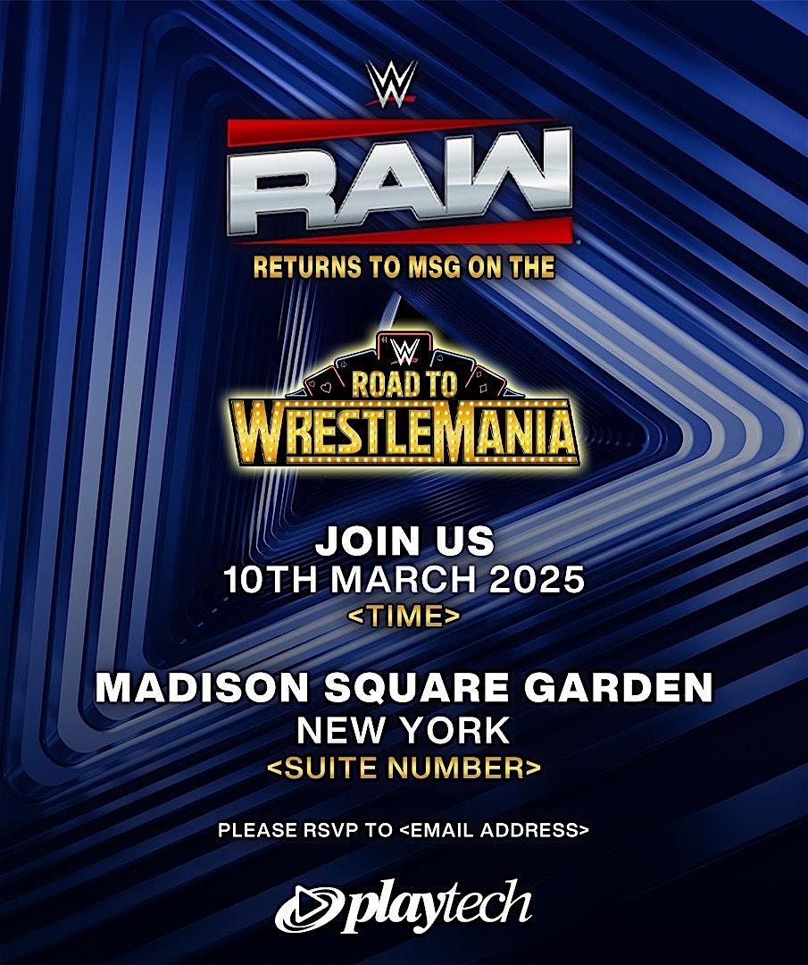Playtech Invites You to WWE Road to WrestleMania- Madison Square Garden ...