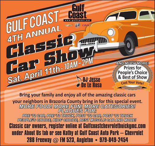 4th Annual Classic Car Show, Gulf Coast Chevrolet, Buick, GMC, Angleton ...