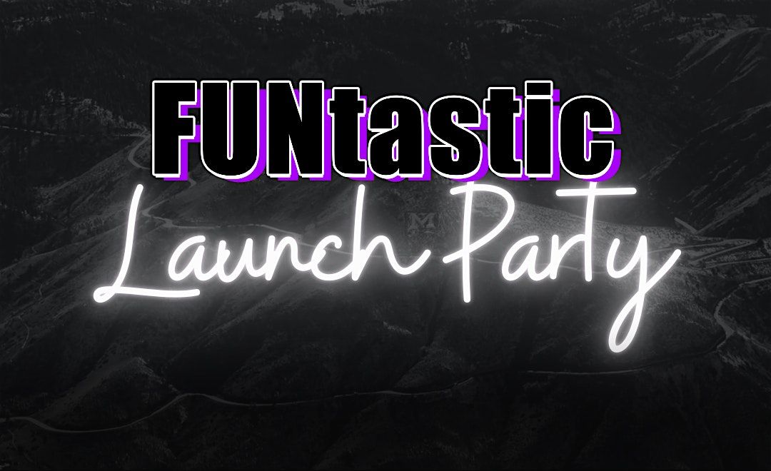 FUNtastic Launch Party, Beck Venture Center, Golden, 5 April 2025 ...