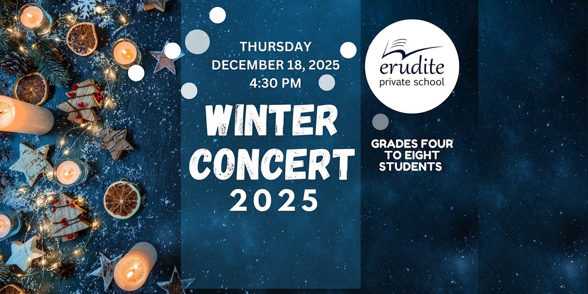Erudite Winter Concert 2025: Students from Grades Four to Eight ...
