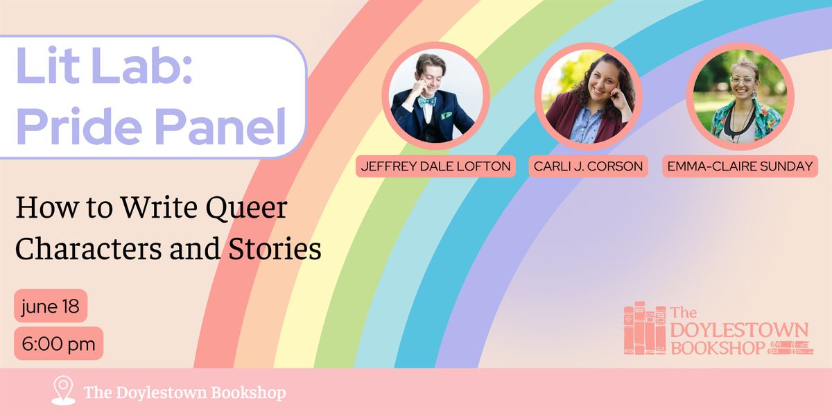 LIT LAB: PRIDE PANEL, The Doylestown Bookshop, 18 June 2025 | AllEvents