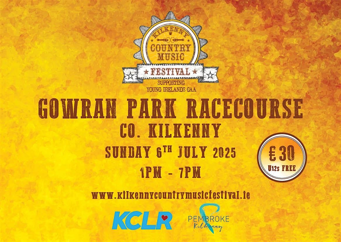 Kilkenny Country Music Festival 2025, Gowran Park Racecourse, Kilkenny, 6 July 2025 | AllEvents