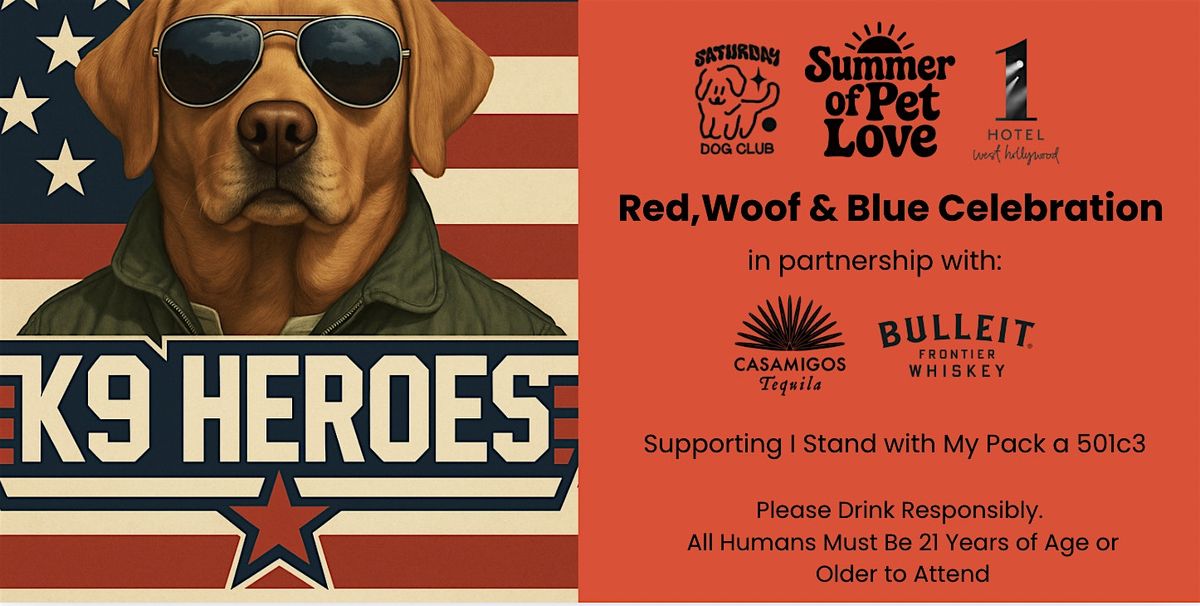 K9 Heroes: Red, Woof & Blue Party, 1 Hotel West Hollywood, 28 June 2025 ...