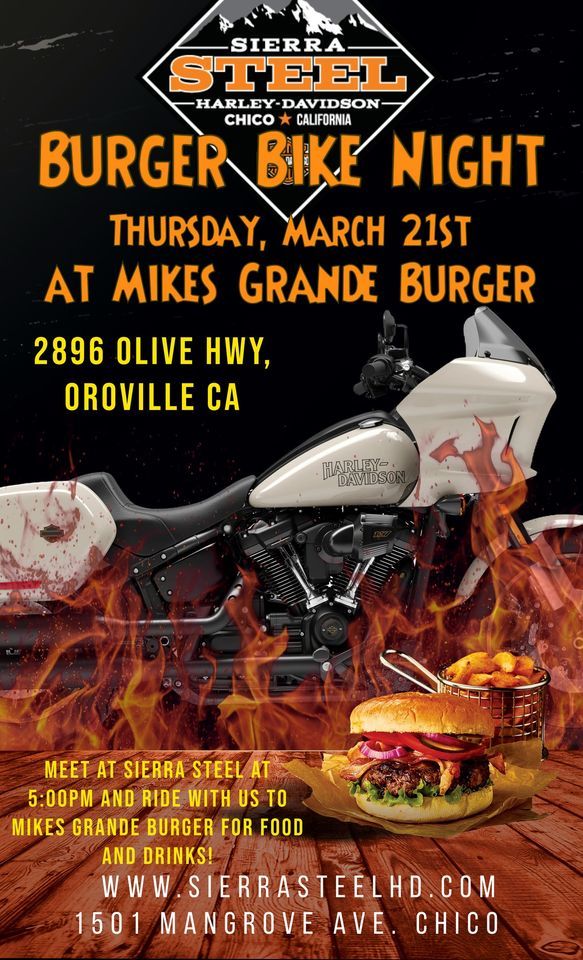 Burger Bike Night at Mikes Grande Burger!, 1501 Mangrove Ave, Chico, CA ...