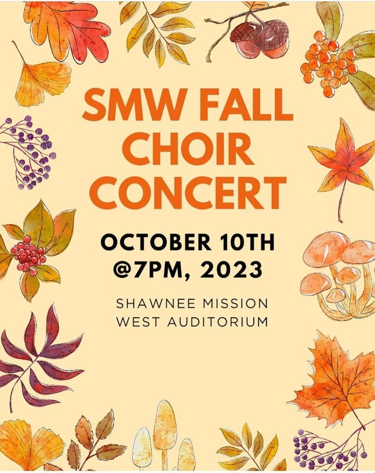 Fall Choir Concert , Shawnee Mission West High School, Overland Park ...