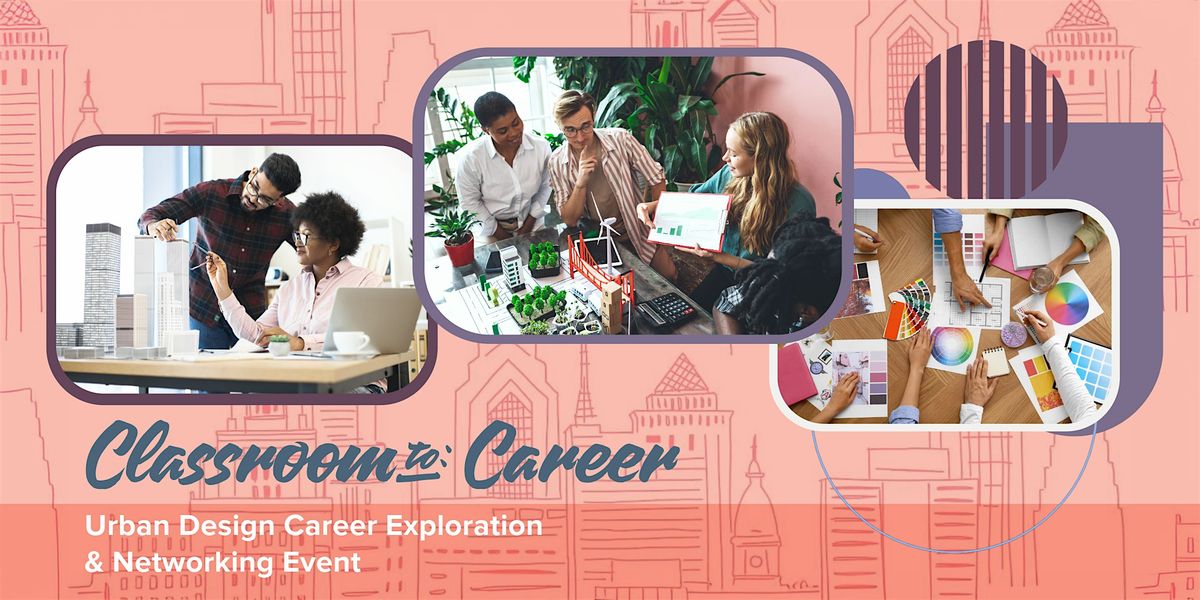 Urban Design Career Exploration, Charlotte Urban Design Center, 18 ...