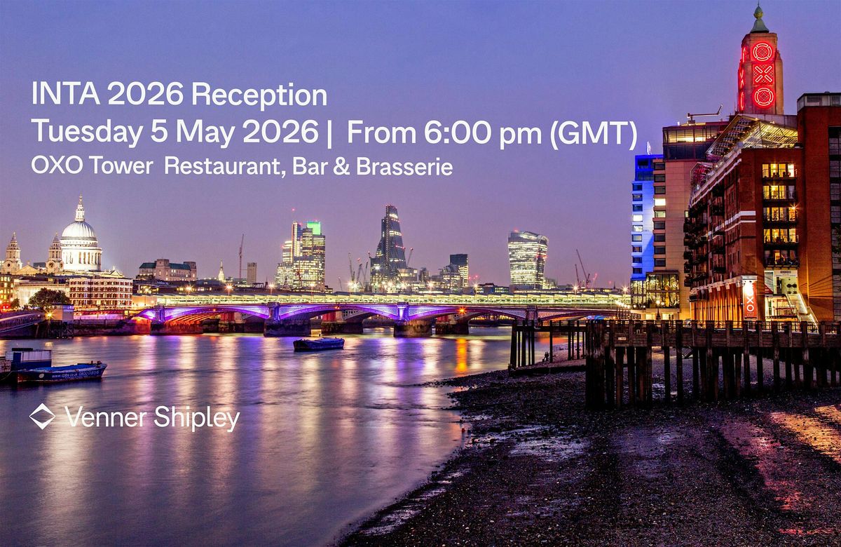 Venner Shipley INTA 2026 Reception – Things to Do in London | AllEvents