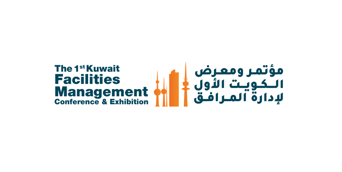 Kuwait Facilities Management Conference & Exhibition, Radisson Blu ...