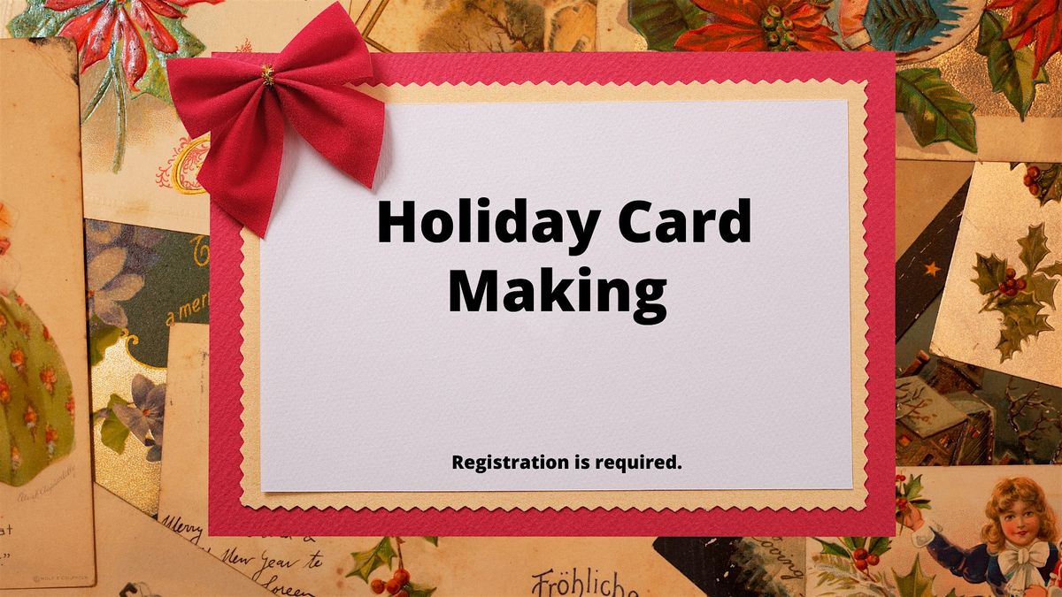 Adult Craft: Holiday Card Making, Valley Community Library, Blakely, 22 ...