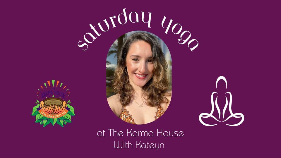 Saturday Yoga with Katelyn , The Karma House, Lakewood, 16 March 2024 ...