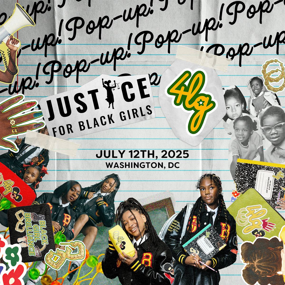 Justice for Black Girls x 4LG Co Back to School Pop- Up | DC, Ìpàdé ...