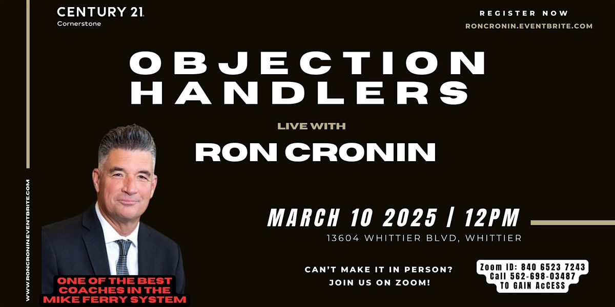 OBJECTION HANDLERS LIVE WITH RON CRONIN, CENTURY 21 Cornerstone ...