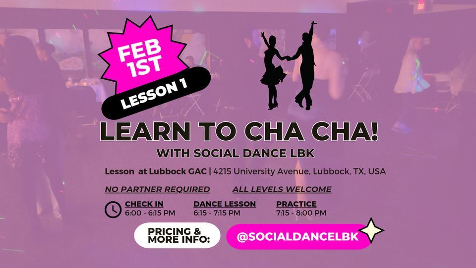 Cha-Cha Lesson 1, Lubbock Municipal Garden & Arts Center (GAC), 1 ...