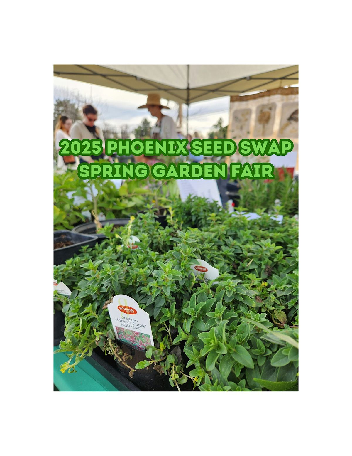 2025 2nd Annual Phoenix Seed Swap Spring Garden Fair, Keep Phoenix ...
