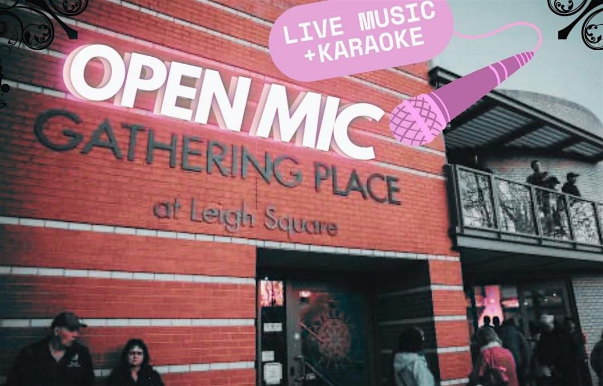 Open Mic Night - Karaoke - Live Performances - Spoken Word, The ...