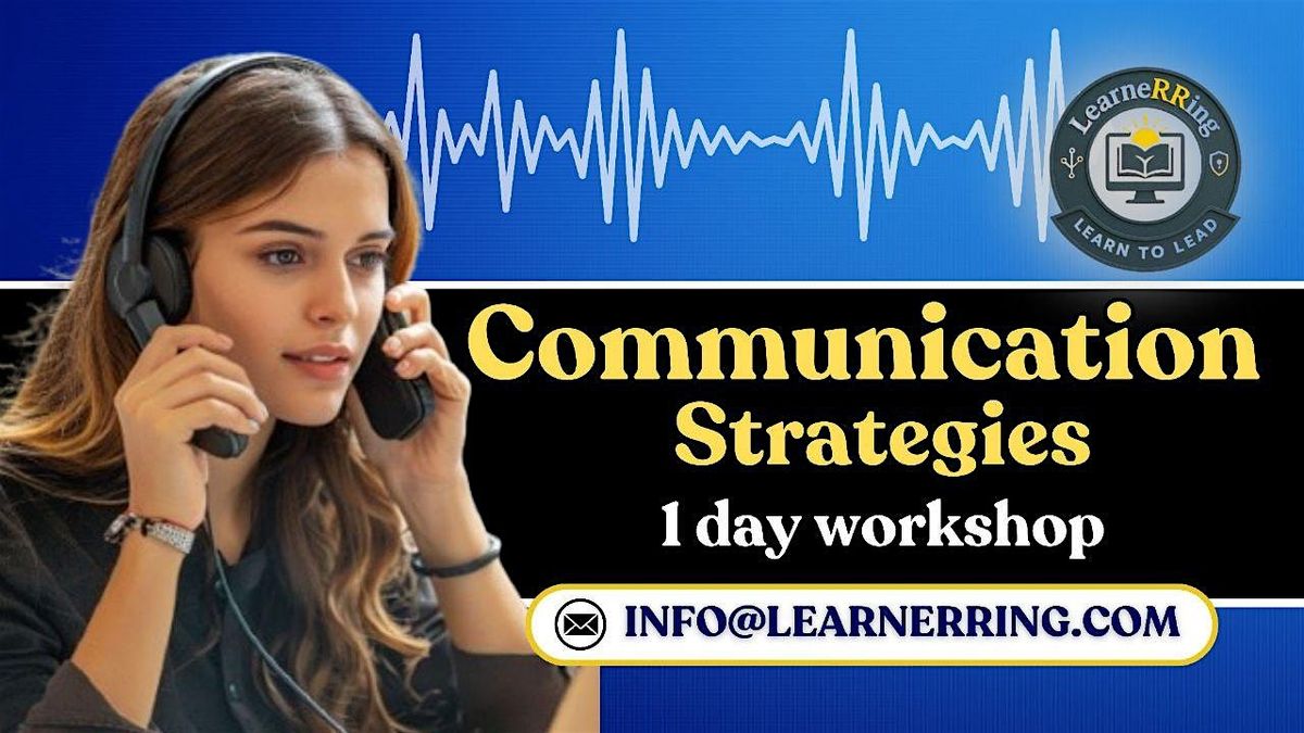 Communication Strategies 1-Day Workshop | Bend, OR, For venue details ...