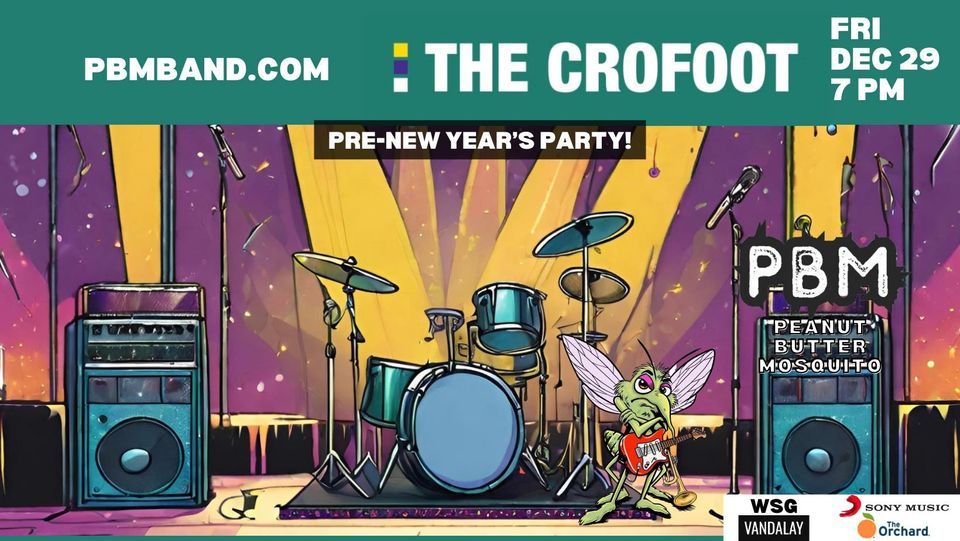 Peanut Butter Mosquito Pre-New Years Eve Party!, The Crofoot, Pontiac ...