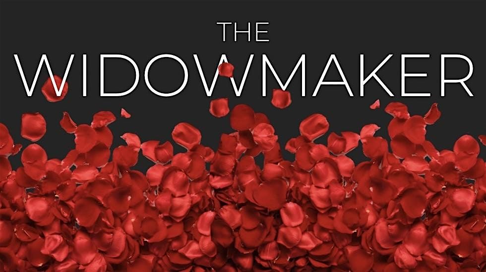The Widowmaker: A Valentine’s Day Showcase, Theatre 1308, Calgary, 14 ...