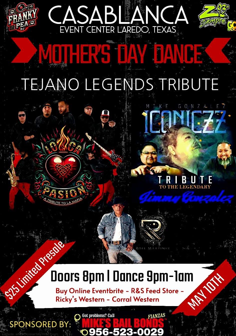 Mothers Day Dance - Tejano Legends Tribute, Casa Blanca Event Center ...