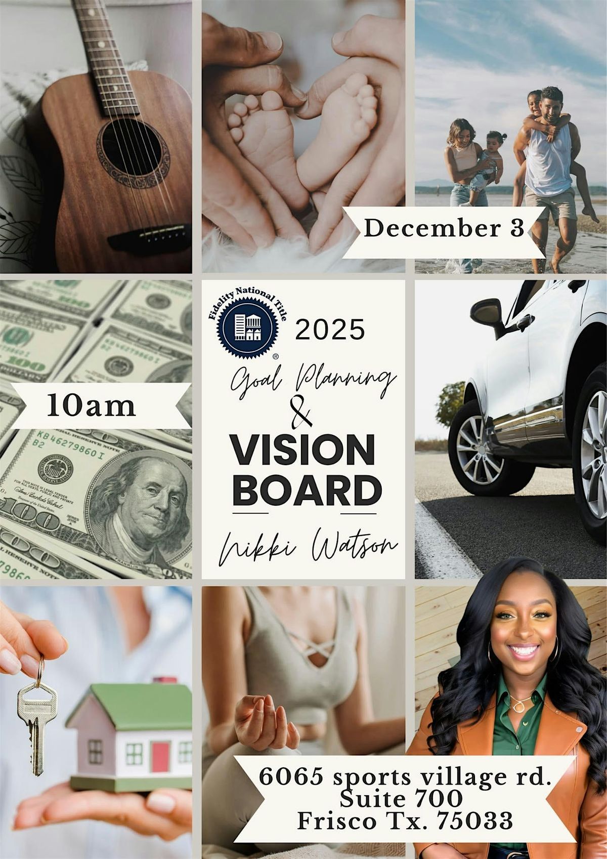 Fidelity National Title: THE Nikki Watson 2025 Goal Planning Vision ...