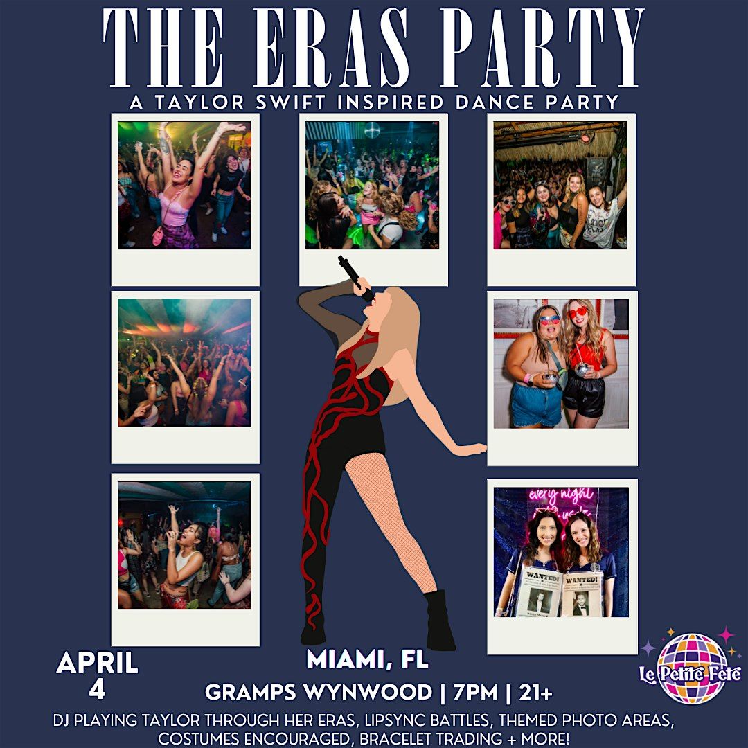 The Eras Party: A Taylor Swift Inspired Dance Party, Gramps, Miami, 4 ...