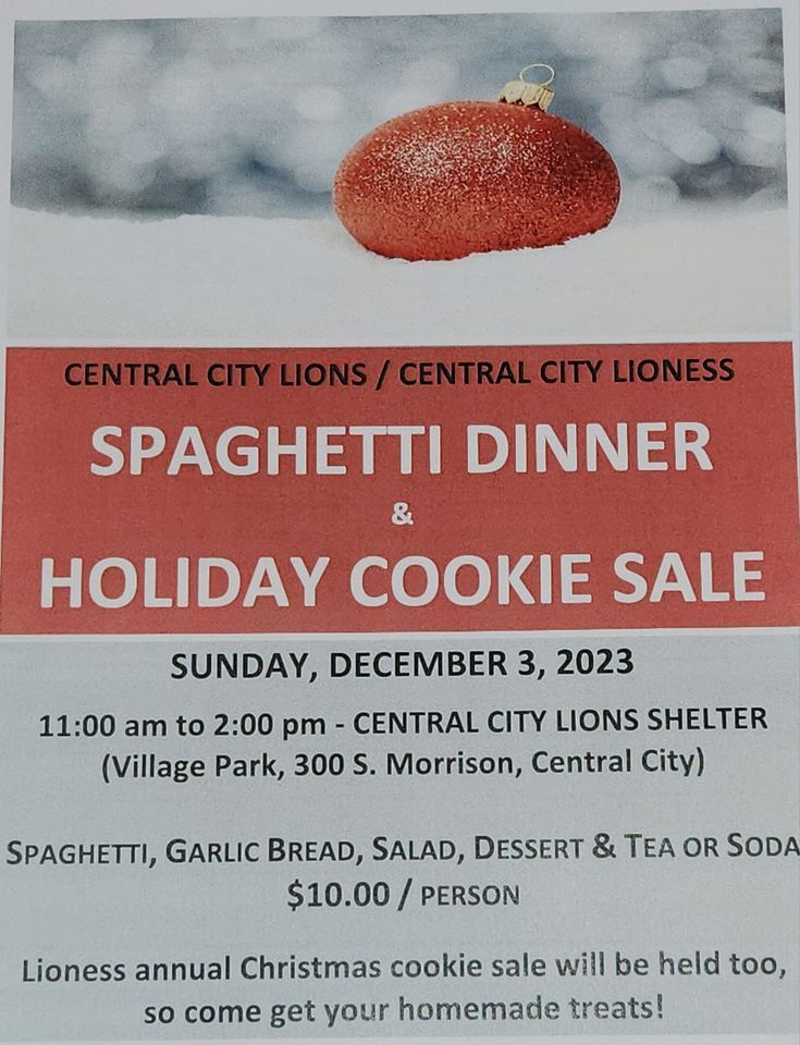 Spaghetti Dinner & Lioness Cookie Sale, Central City Lions Club, Walnut ...