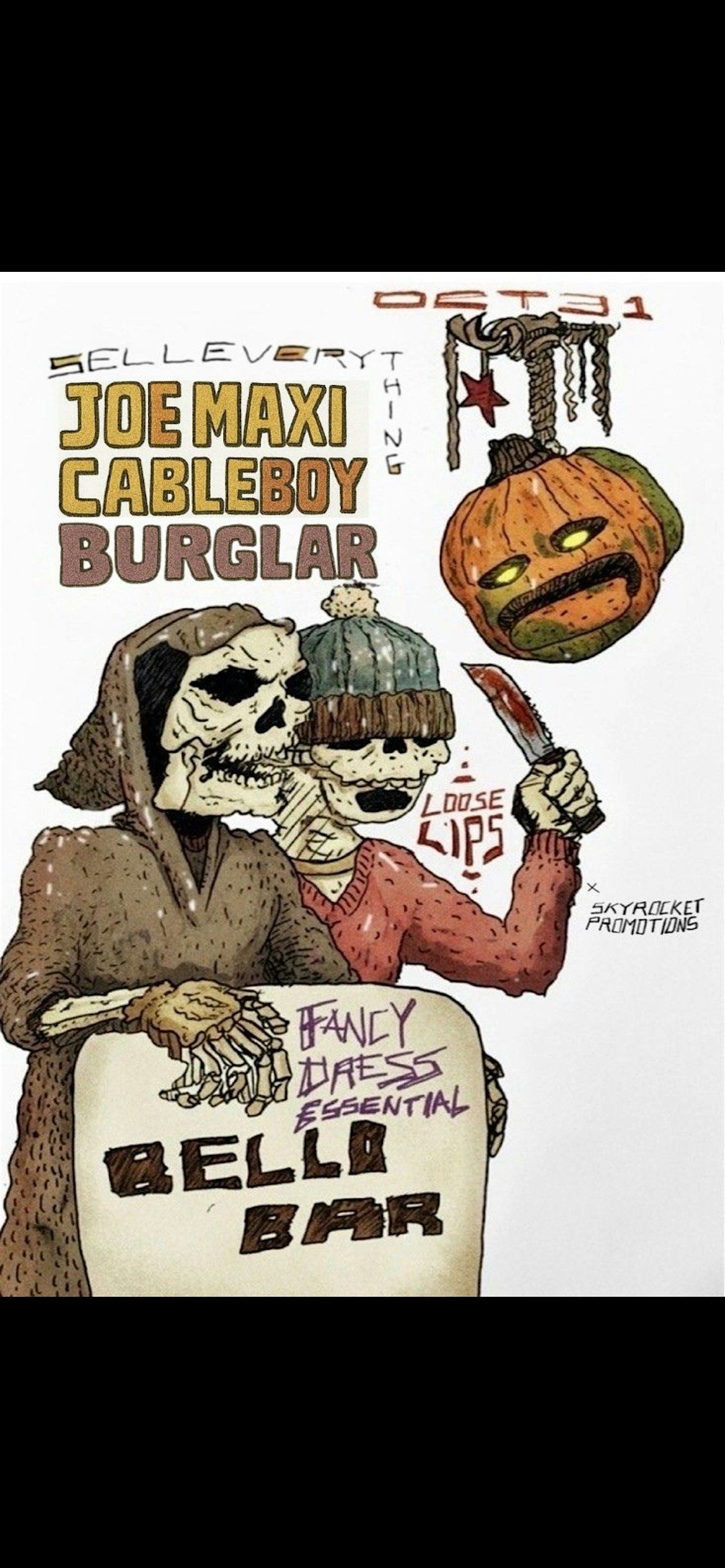 LOOSE LIPS LIVE ( VOL.3 HALLOWEEN) Burglar , Cabel Boy ,Joe Maxi, Sell ...