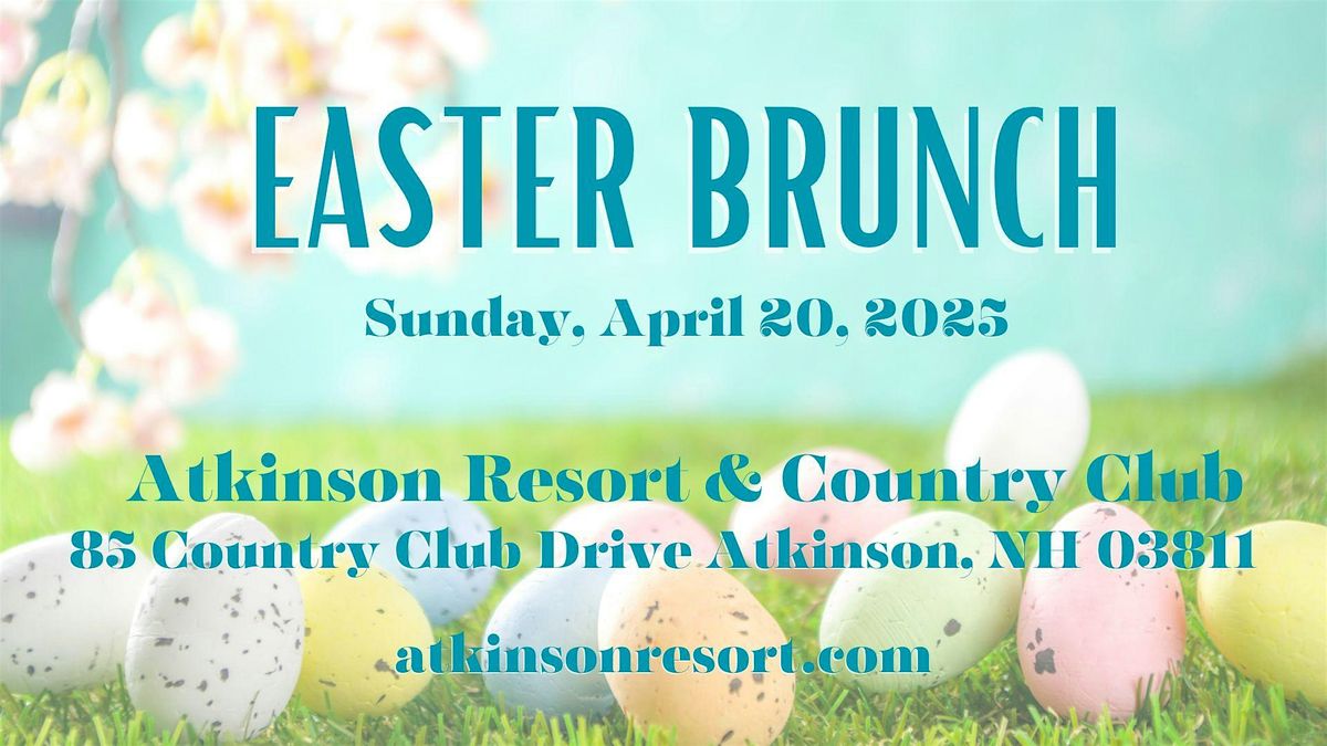 Easter Brunch Buffet @ Atkinson Resort & Country Club, Atkinson Resort ...