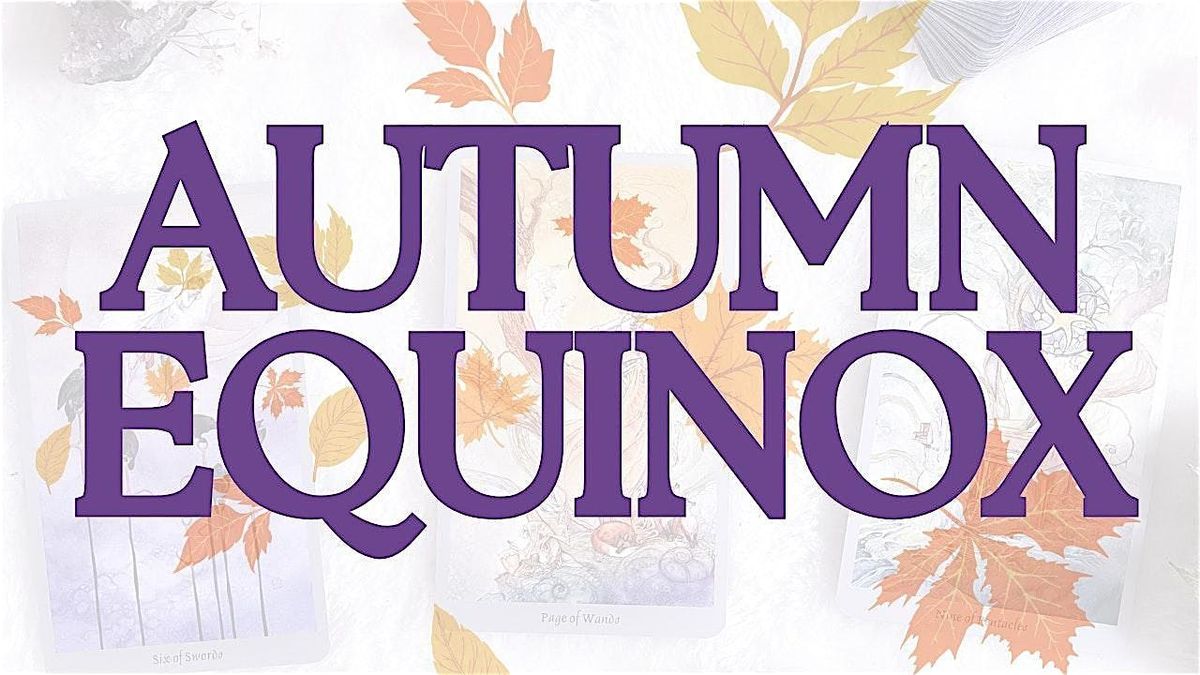 Autumn Equinox, Colvin House, Chicago, 23 September 2025 | AllEvents
