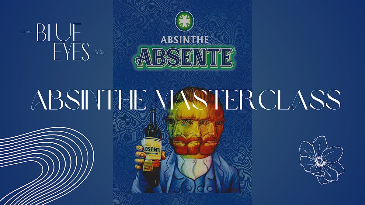 Absinthe Masterclass | Blue Eyes CBR, Blue Eyes Bar, Canberra, 10 ...
