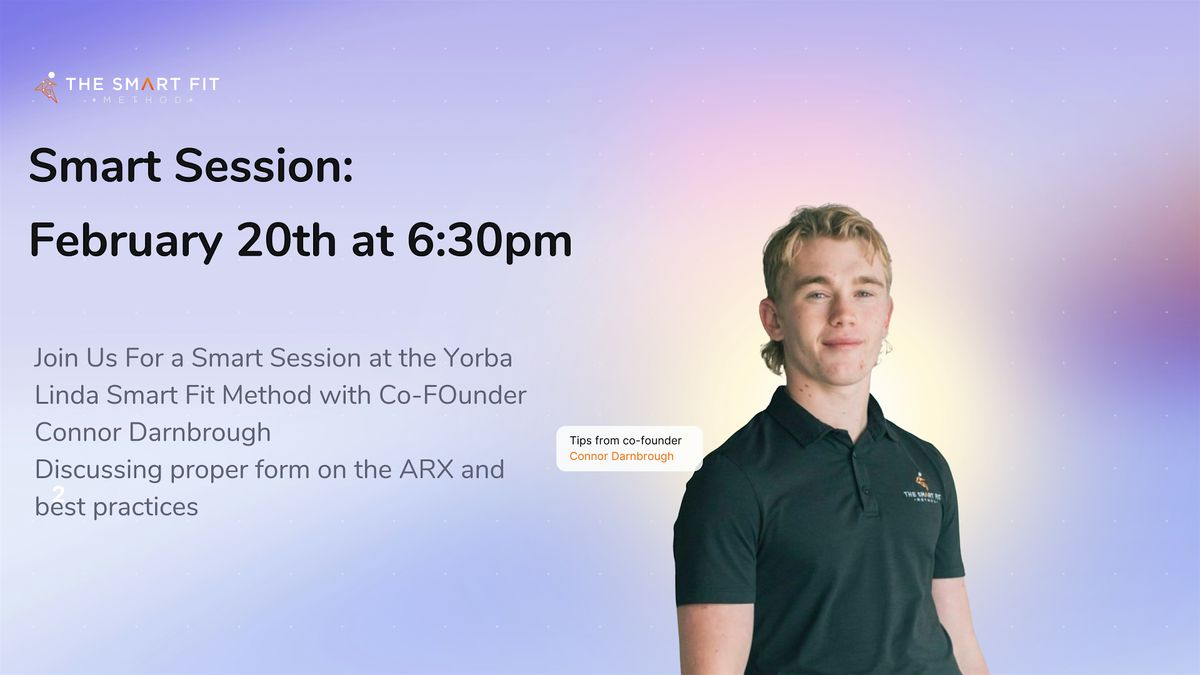 Smart Session with Co-Founder Connor Darnbrough, The Smart Fit Method ...