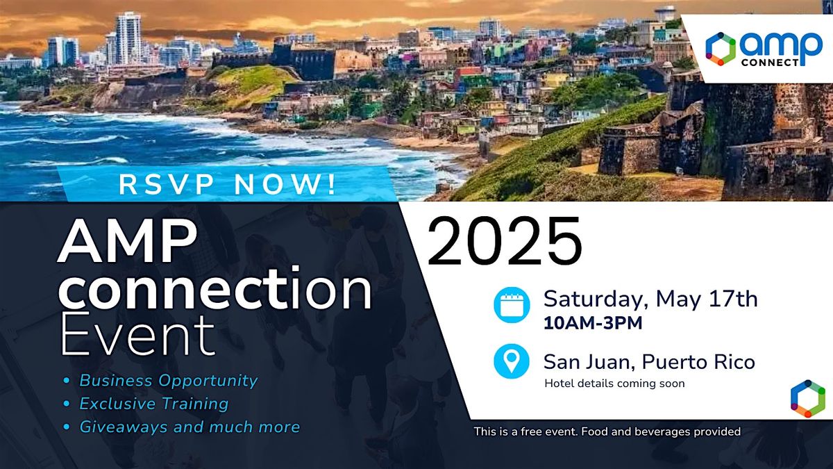 AMP connection Event - Puerto Rico, San Juan, 17 May 2025 | AllEvents