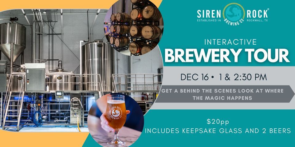 December Interactive Brewery Tour, Siren Rock Brewing Company, Rockwall ...