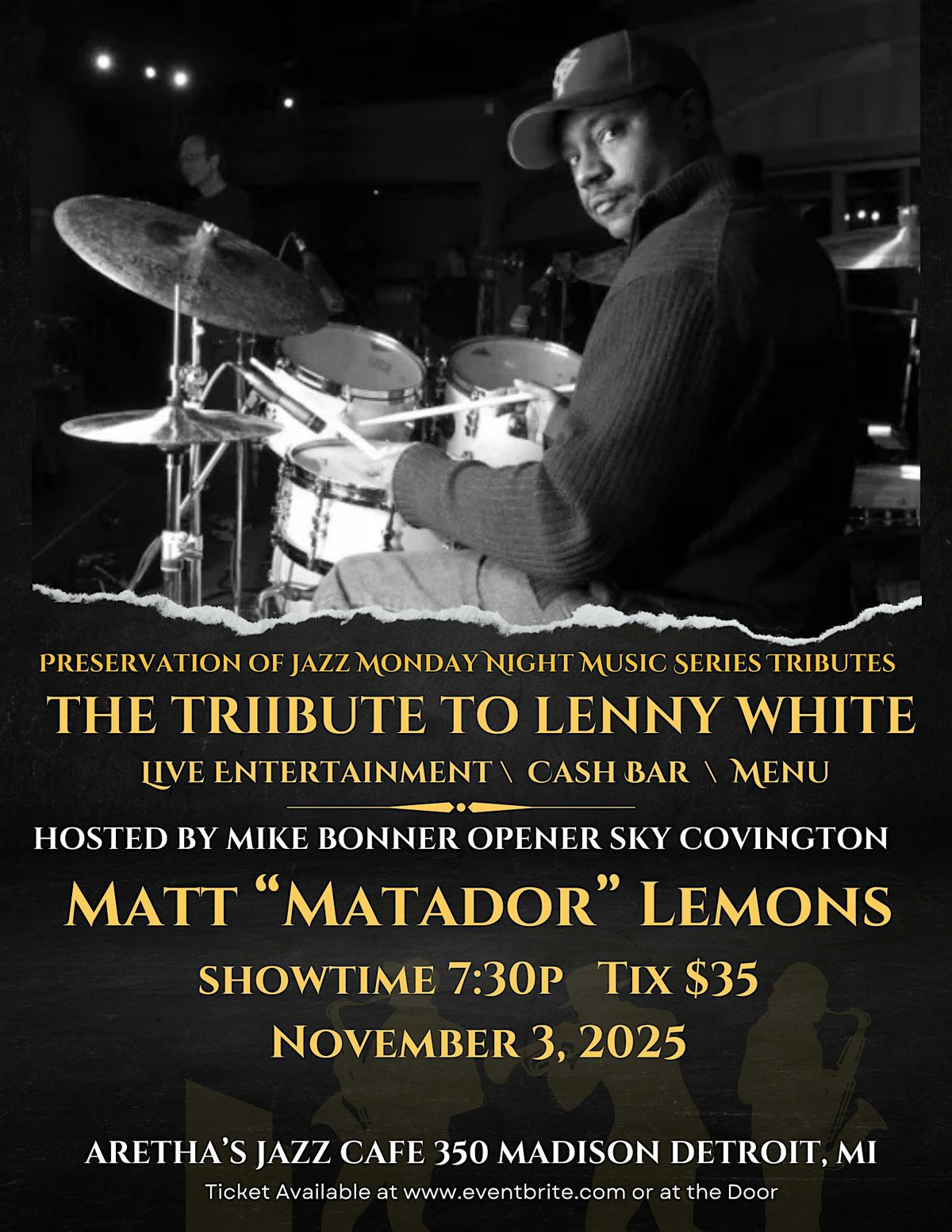 A Tribute to Drummer Lenny White featuring Matt Matador Lemons, Aretha ...