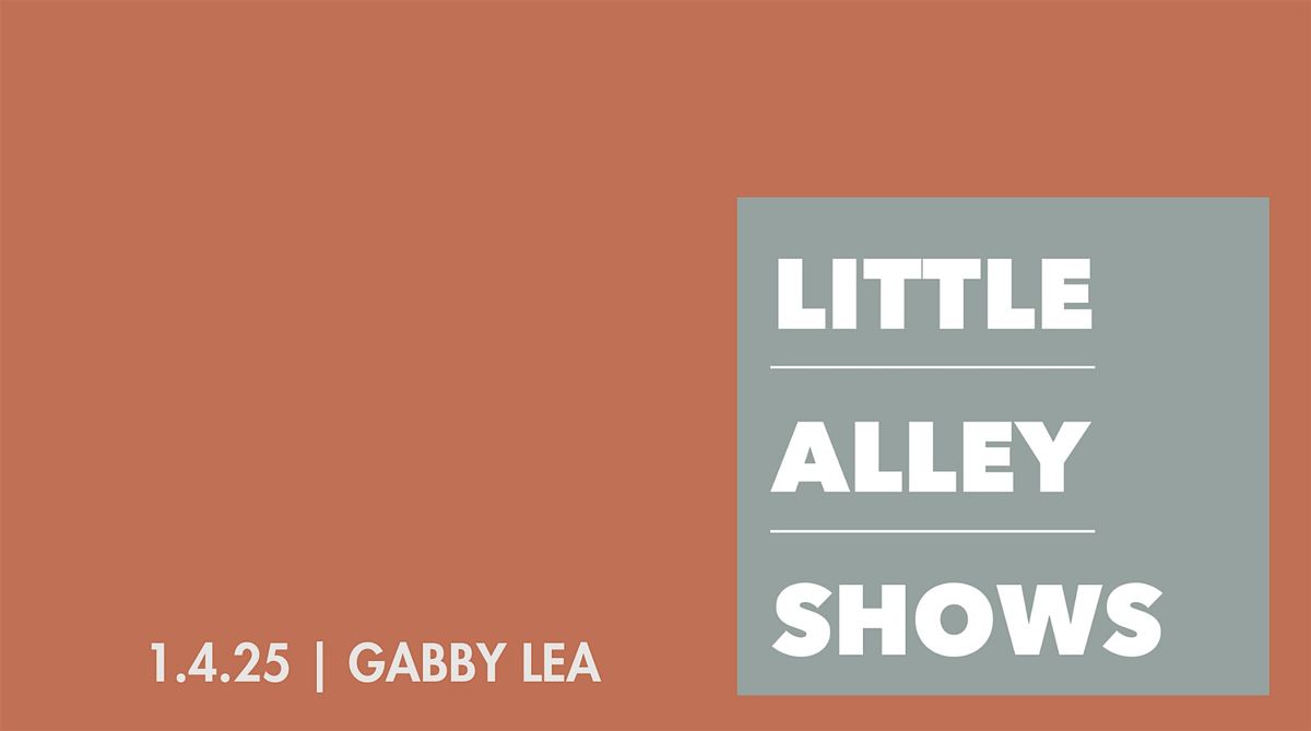 Little Alley Shows: Gabby Lea, 205 N Laura St, Jacksonville, 4 January ...