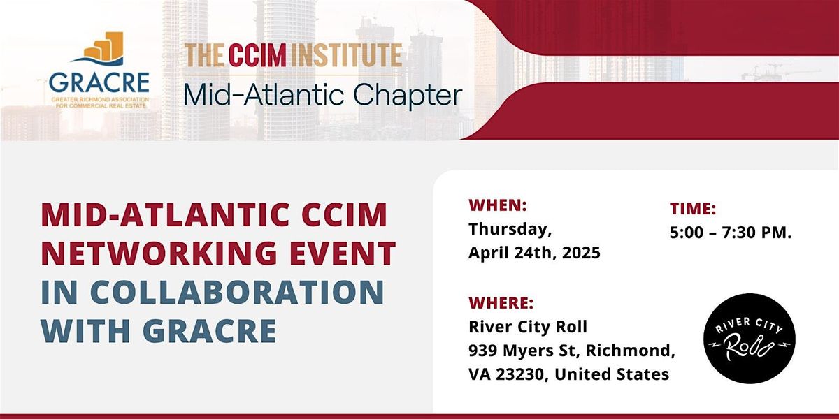 Mid-Atlantic CCIM Networking Event in Collaboration with GRACRE, River ...