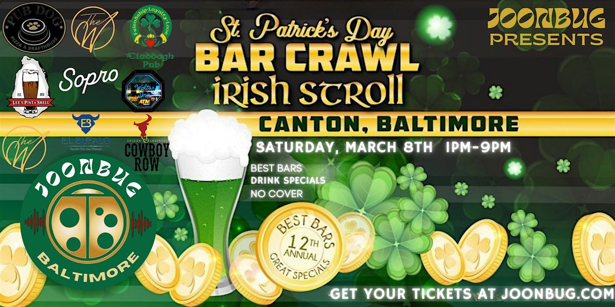 The Ultimate Canton St Pats Bar Crawl Presented By Joonbug.com, O ...