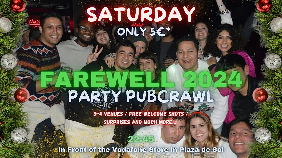 SATURDAY FAREWELL 2024 Party PubCraw!ONLY 5€*, Vodafone, Madrid, 28 ...