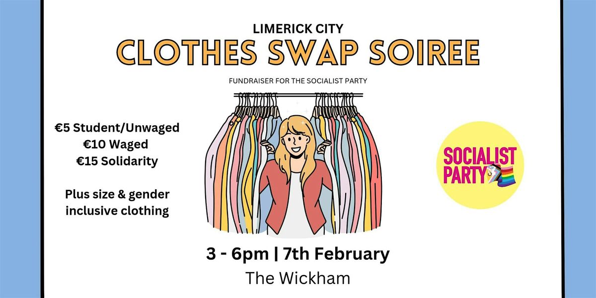 Limerick City Clothes Swap Soiree, The Wickham, Limerick, 7 February ...
