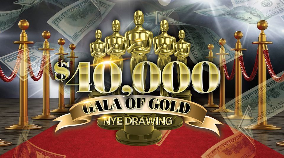 $40,000 Gala of Gold - New Years Eve Drawing, Red Mile, Lexington, 31 ...