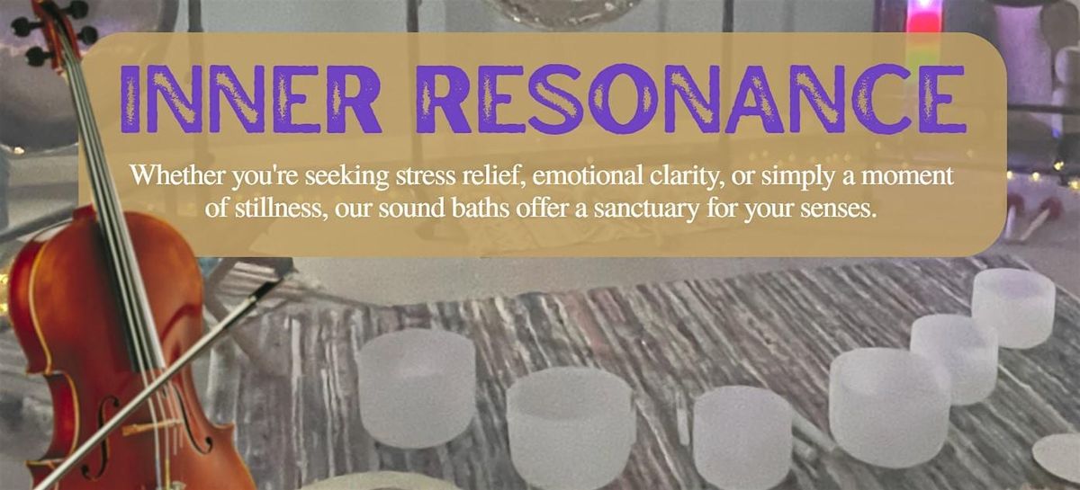 Inner Resonance: Sound Bath Experience (Ty Rhiw Centre) Jan 8th Thur 7 ...