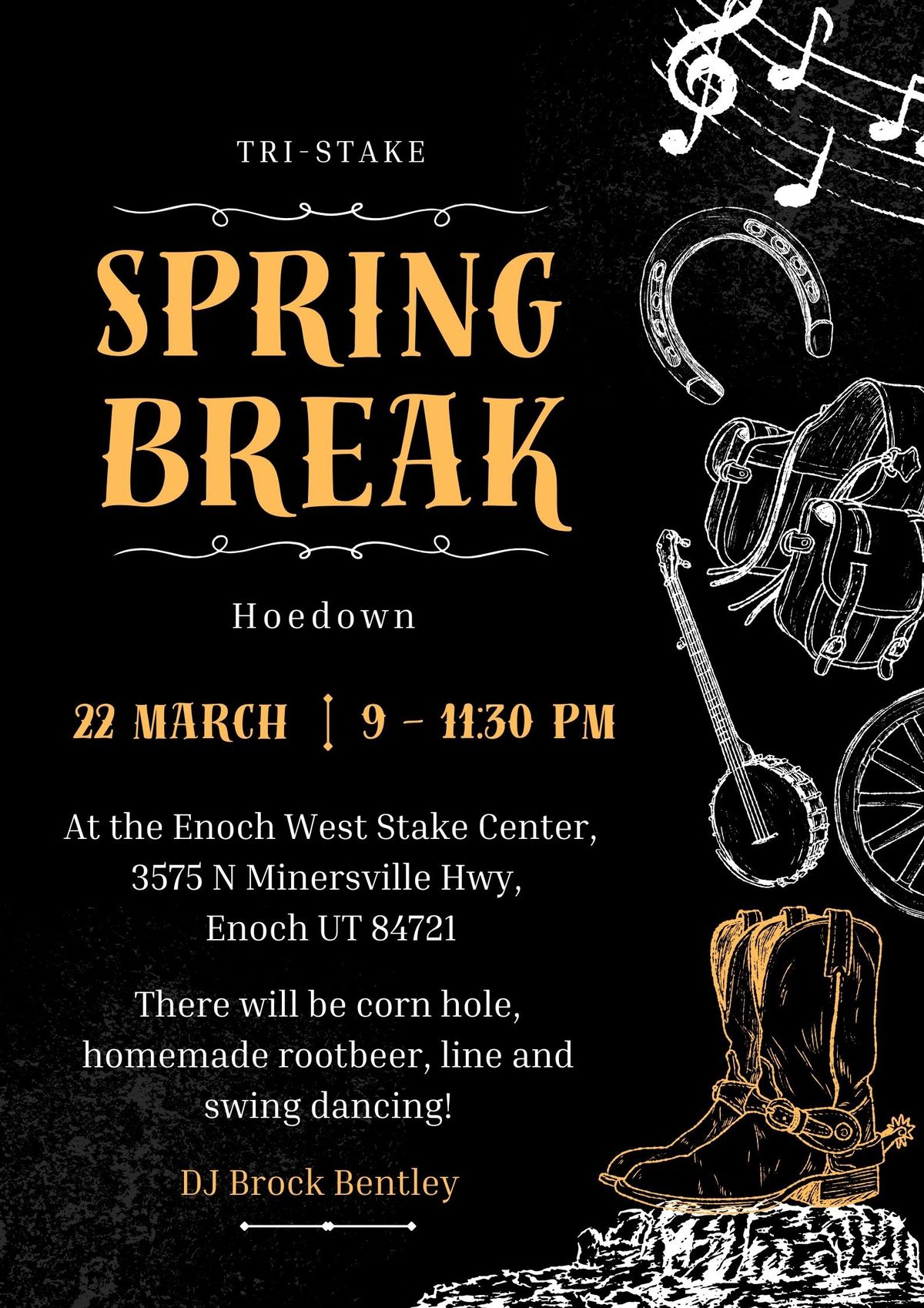 Tri-Stake Spring Break Hoedown!, The Enoch West Stake Center, 22 March ...