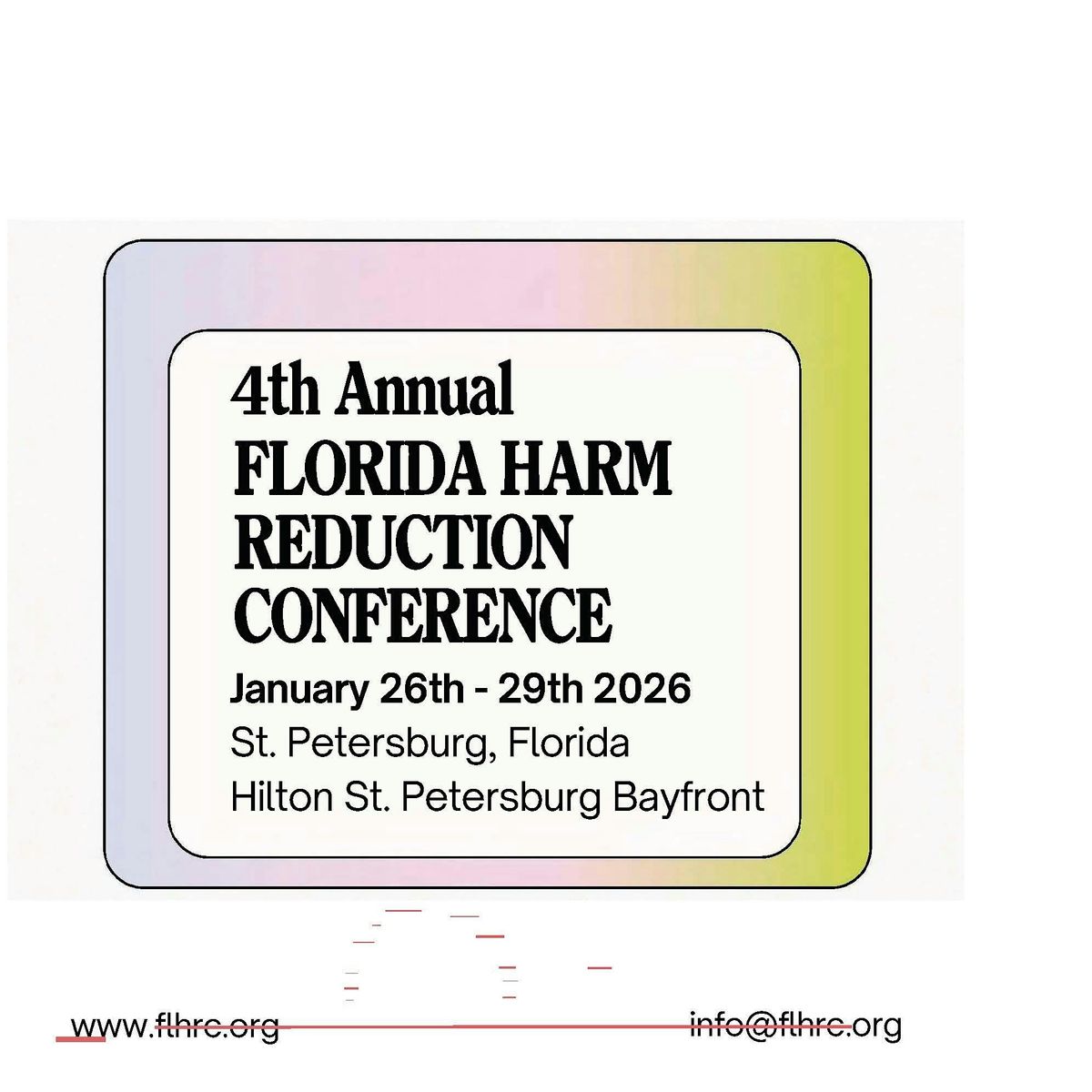 4th Annual Florida Harm Reduction Conference, Hilton St. Petersburg ...