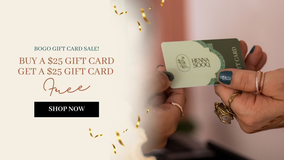 BOGO SALE! Buy 1 Gift Card Get 1 Free, Henna Sooq, Columbia, 21 ...