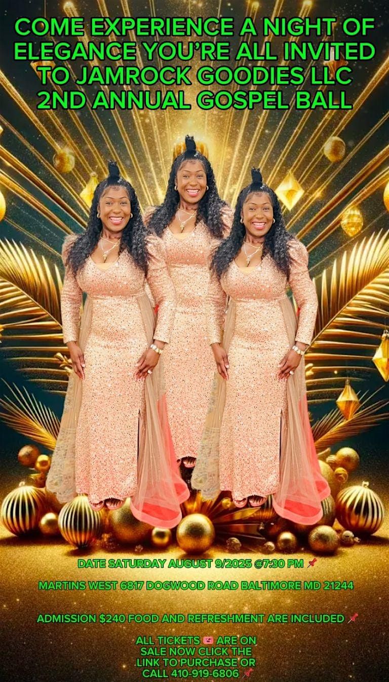 Jamrock Goodies LLC Gospel Ball, 6817 Dogwood Rd, Baltimore, 9 August ...