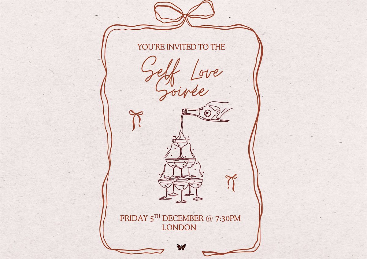 The Self Love Soirée, Hatcham House, London, 5 December 2025 | AllEvents