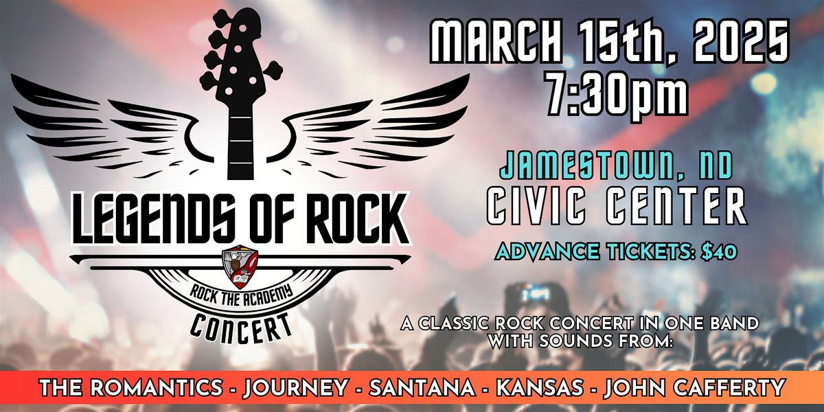 Legends of Rock Concert, Jamestown Civic Center, 3rd Ave NE, Jamestown ...
